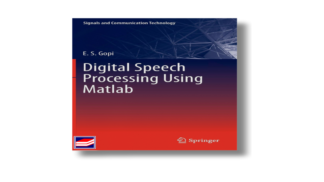DIGITAL SPEECH PROCESSING USING MATLAB