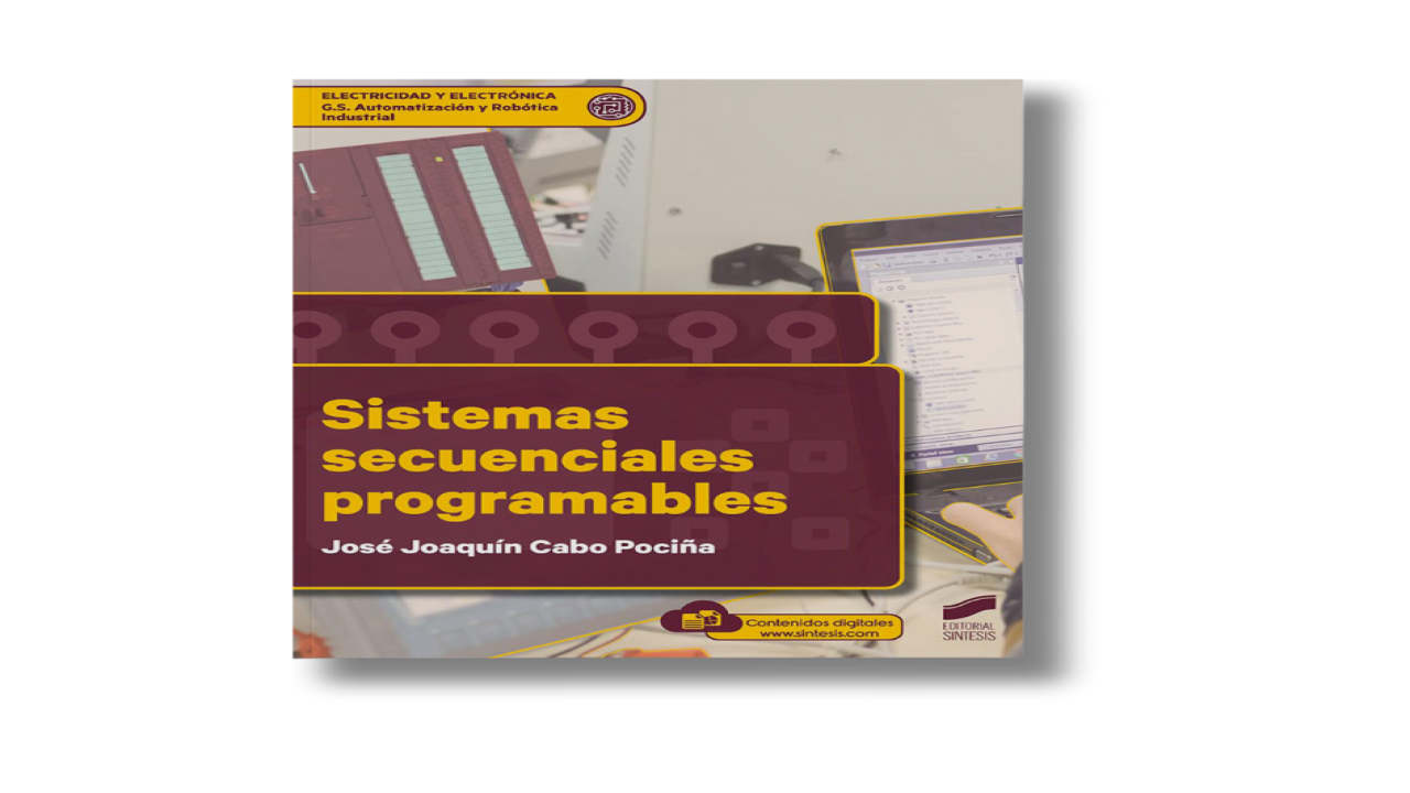 SISTEMAS SECUENCIALES PROGRAMABLES 1/ed