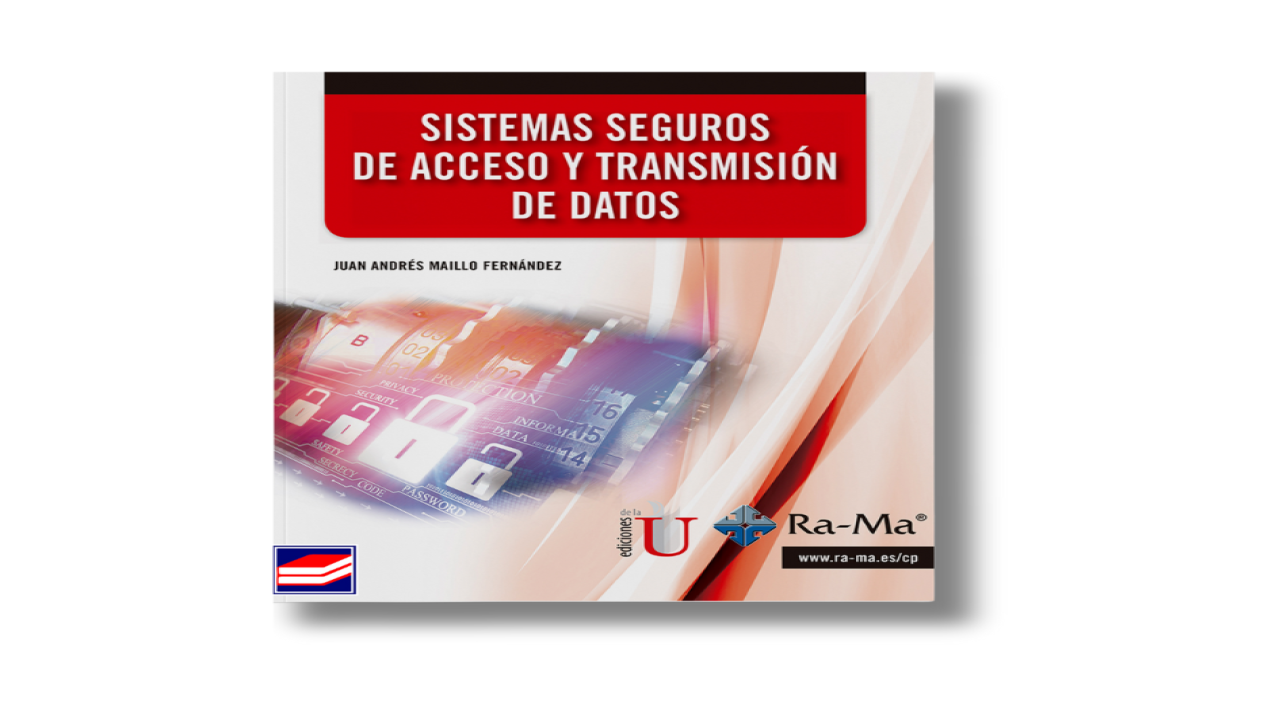 SISTEMAS SEGUROS DE ACCCESO Y TRANSMISION DE DATOS