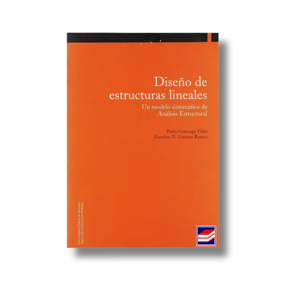 DISEÑO DE ESTRUCTURAS LINEALES Un Modelo Sistemático de Análisis ...