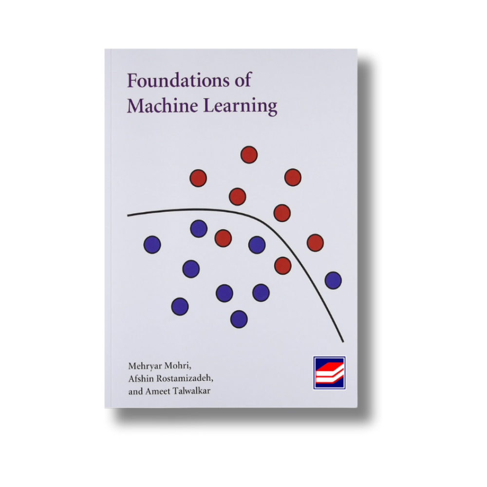FOUNDATIONS OF MACHINE LEARNING