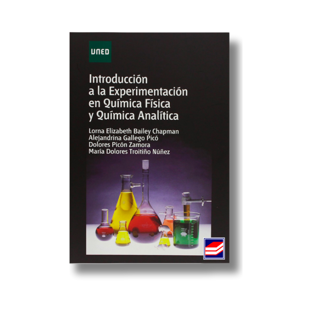 INTRODUCCION A LA EXPERIMENTACION EN QUIMICA FISICA Y QUIMICA ANALITICA