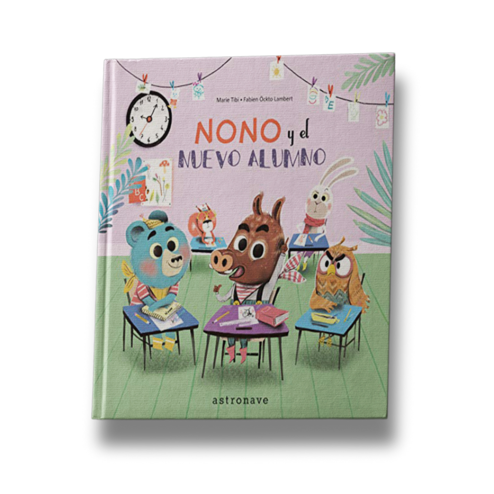 NONO Y EL NUEVO ALUMNO